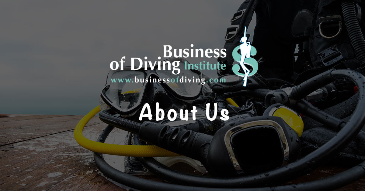 About Us – The Business of Diving Institute & Darcy Kieran - Business ...