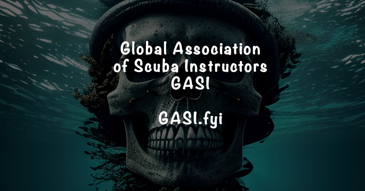 Global Association of Scuba Instructors (GASI) - Business of Diving ...